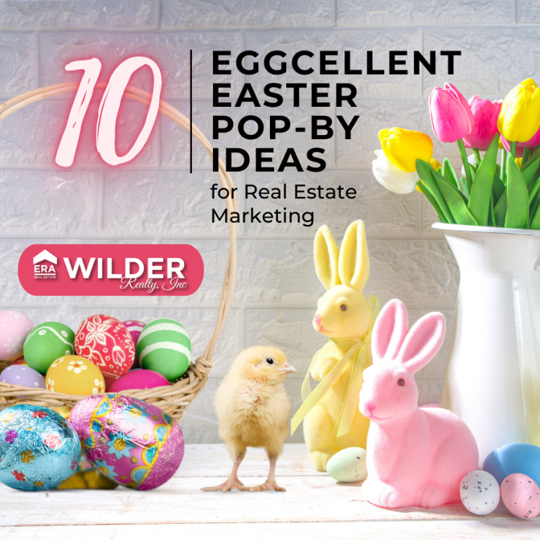 10 Eggcellent Easter Pop-By Ideas for Real Estate Marketing - ERA ...